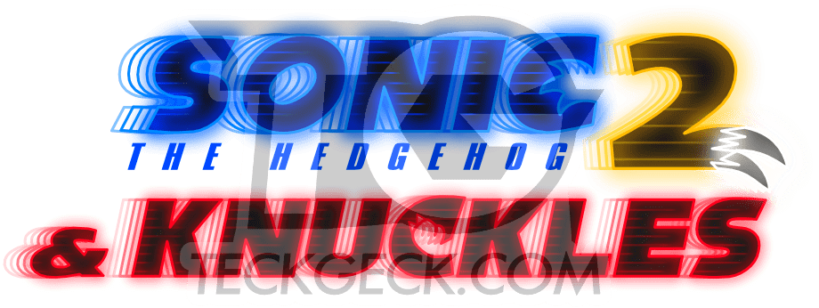 Sonic the Hedgehog 2/Sonic VS Knuckles Movie Logos & Poster - TECKGECK.COM